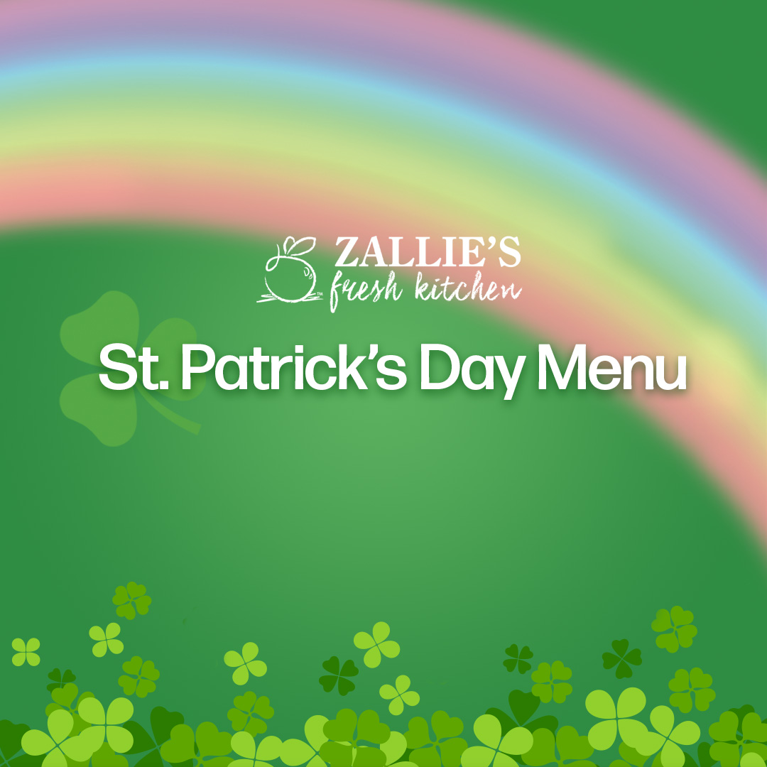 St. Patrick's Day Menu | Zallie Family Markets